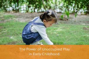The Power of Unoccupied Play in Early Childhood - PDPlay - Commercial ...